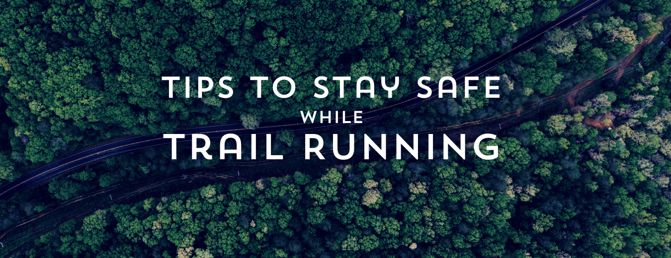 Tips for Staying Safe While Trail Running | Mighty Cricket